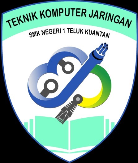 TEKNIK KOMPUTER DAN JARINGAN - SMK NEGERI 1 TELUK KUANTAN
